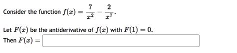 solved consider the function f x 7x2 2x7 let f x ﻿be the