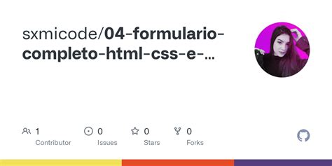 GitHub Sxmicode Formulario Completo Html Css E Javascript