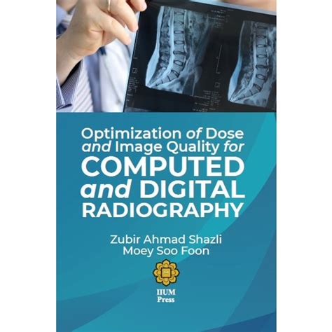 Optimization Of Dose And Image Quality For Computed And Digital Radiography Shopee Malaysia