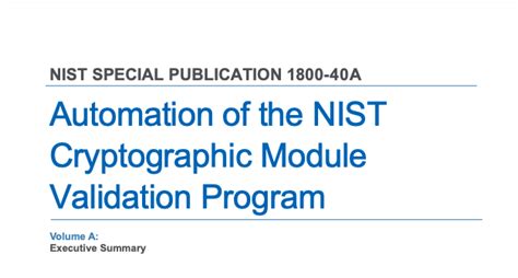 Call For Public Comment On Automation Of The Nist Cmvp Aegisolve Blog