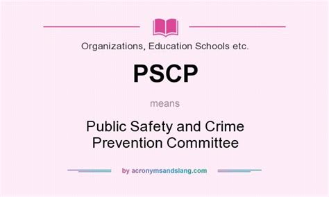 PSCP Public Safety And Crime Prevention Committee In Organizations Education Babes Etc By