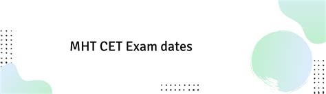 MHT CET Exam Dates