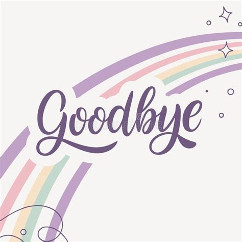 Goodbye Message With Rainbow Desi Stock Vector Illustration Of Inspiration Graphic 345209981