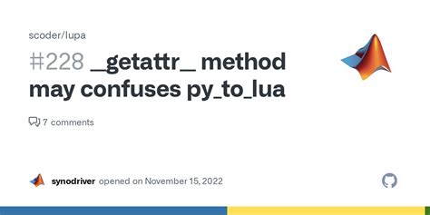 Getattr Method May Confuses Py To Lua Issue 228 Scoder Lupa