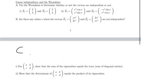 Solved Linear Independence And The Wronskian A Use The