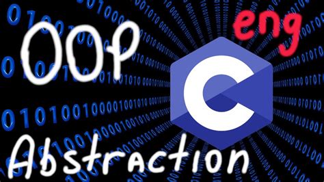Object Oriented Programming Oop In C Abstraction 5 Youtube