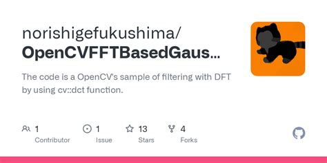 GitHub Norishigefukushima OpenCVFFTBasedGaussianFilter The Code Is A OpenCV S Sample Of