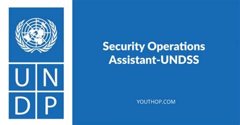 Work As Security Operations Assistant Undss Bangladesh