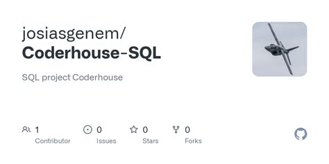 Github Josiasgenemcoderhouse Sql Sql Project Coderhouse