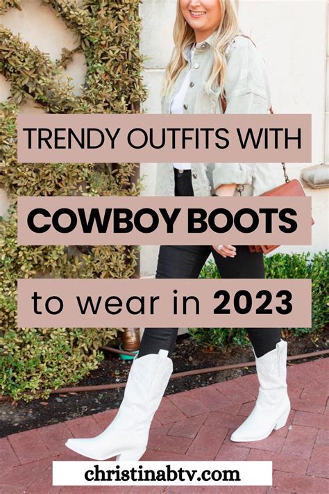 Outfit Ideas With White Cowboy Boots At Philip Ayala Blog