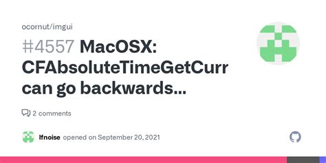 Macosx Cfabsolutetimegetcurrent Can Go Backwards Triggering Assertion