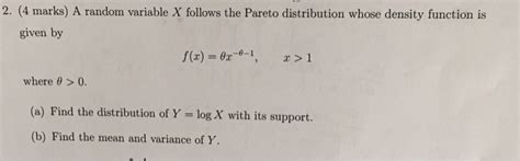 Solved 2 4 Marks A Random Variable X Follows The Pareto