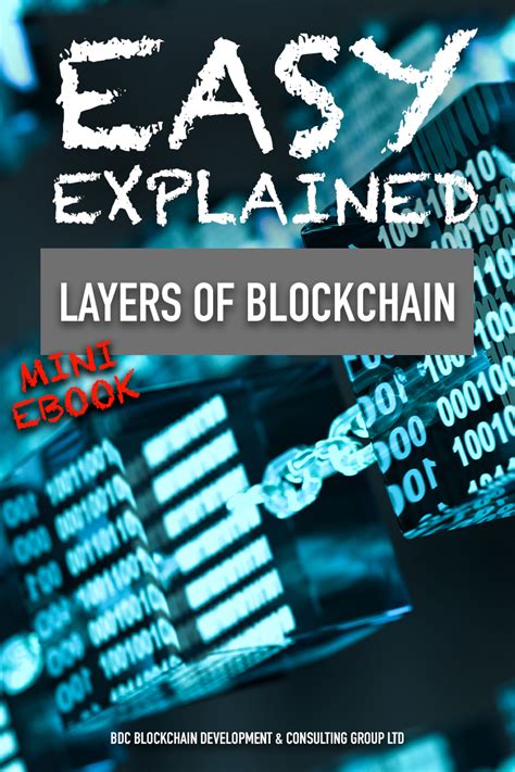 EASY EXPLAINED LAYERS OF BLOCKCHAIN BDC Group