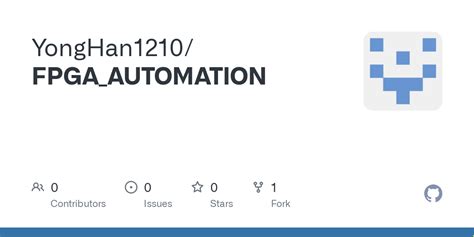 GitHub YongHan FPGA AUTOMATION