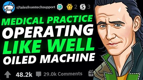 MEDICAL PRACTICE OPERATING LIKE WELL OILED MACHINE | Tales From Tech Support - YouTube