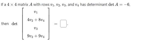 Solved If A 4×4 ﻿matrix A With Rows V1 V2 V3 ﻿and V4 ﻿has