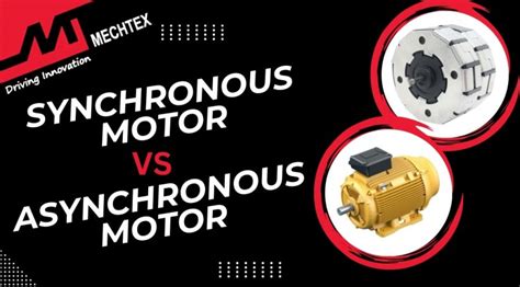 Top 5 Differences Between Synchronous Motor And Asynchronous Motor