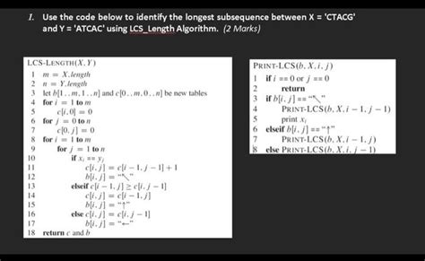 solved 1 use the code below to identify the longest