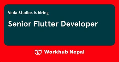 Workhub Nepal On Linkedin Senior Flutter Developer
