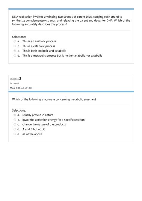 Self Quiz Unit 3 Attempt Review Question 2 Incorrect Mark 0 Out Of 1 Dna Replication Involves