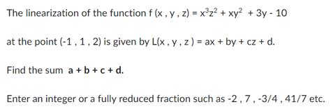 Solved The Linearization Of The Function