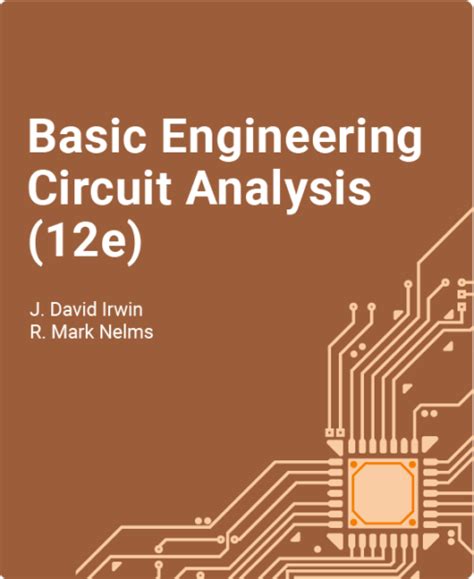 Irwin Basic Engineering Circuit Analysis 12e Zybooks Version