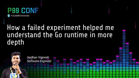 Test How A Failed Experiment Helped Me Understand The Go Runtime In