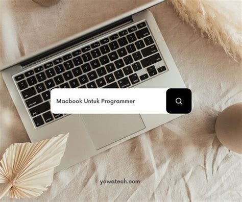 Detail Macbook Yang Cocok Untuk Programmer Koleksi Nomer 1