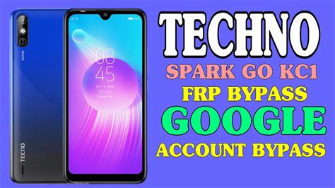 Techno Spark Go FRP Bypass Without PC Techno Google Account Bypass Without PC Techno FRP