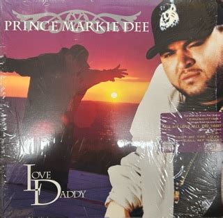 Prince Markie Dee Love Daddy Lp