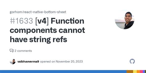 V4 Function Components Cannot Have String Refs · Issue 1633 · Gorhom