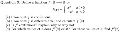 solved question 3 define a function f r r by