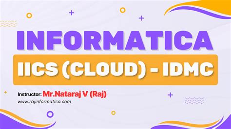Informatica Iics Idmc Training Cai Cloud Self Paced Raj Cloud Technologies