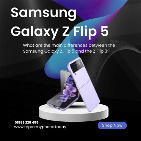 Differences Between Samsung Galaxy Z Flip 5 VS Z Flip 3