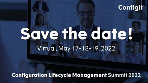 Configit On Linkedin Clmsummit2022 Configurationlifecyclemanagement Virtualevent