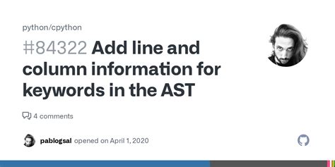 Add Line And Column Information For Keywords In The AST Issue Python Cpython GitHub