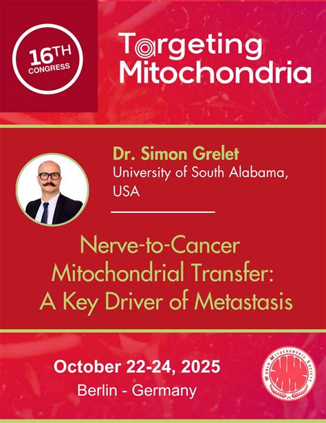 Targetingmitochondria2025 Cancermetastasis Mitochondrialtransfer Neurogenesisincancer