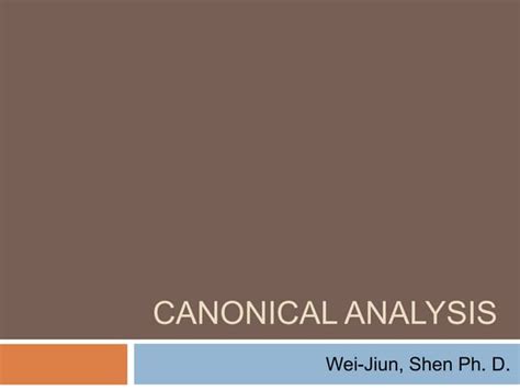 Canonical Analysis Pptx