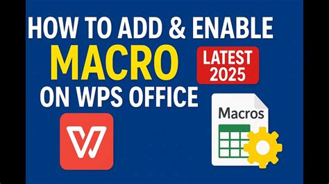 How To Add And Enable Macros On Wps Office Latest 2025 Youtube