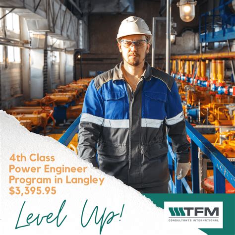 Level Up 4th Class Power Engineer Program In Langley Tfm Consultants