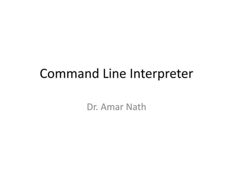 command line interpreter ppt
