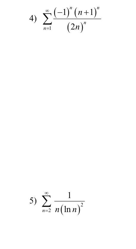 Solved ∑n1∞ 1nn1n2nn∑n2∞1nlnn2 Determine If It