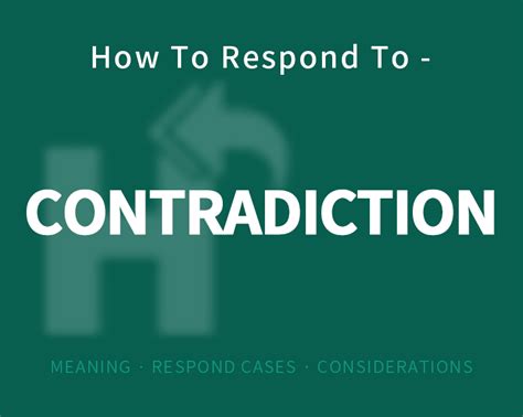 The Best Way To Respond To Contradiction How To Respond To