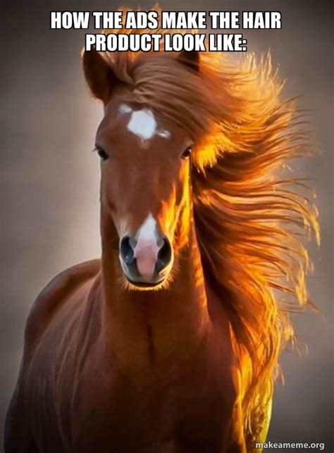 How The Ads Make The Hair Product Look Like Ridiculously Photogenic
