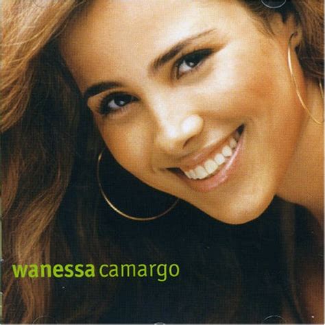Camargo Wanessa Wanessa Camargo Music