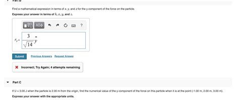 Solved When A Particle Is A Distance R From The Origin Its Chegg Com