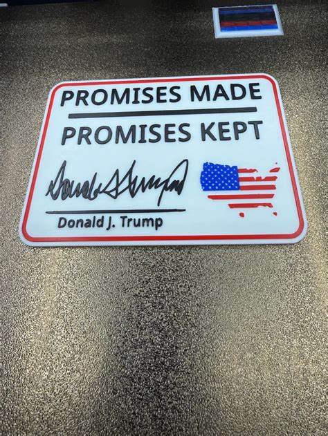 Promesas Hechas Promesas Cumplidas Letrero De Donald Trump Por