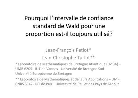 Pdf Why The Standard Confidence Interval Of Wald For A Proportion Is