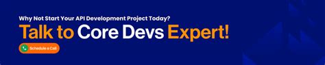 API Development A Guide To Types Features Best Practices And More Core Devs Ltd