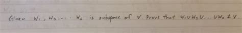 solved given w1 w2… ws is subspace of v prove that